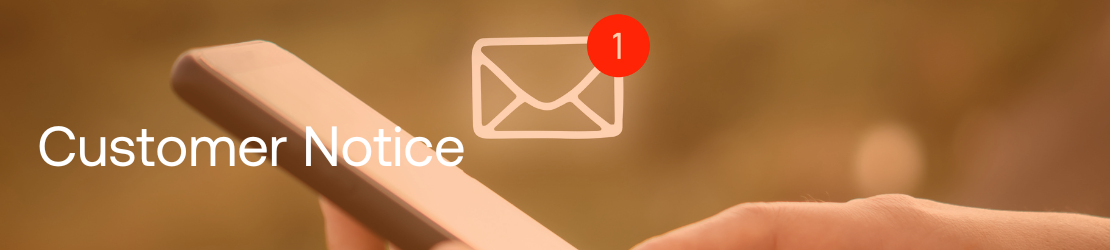 Customer Notice - Opticommerce